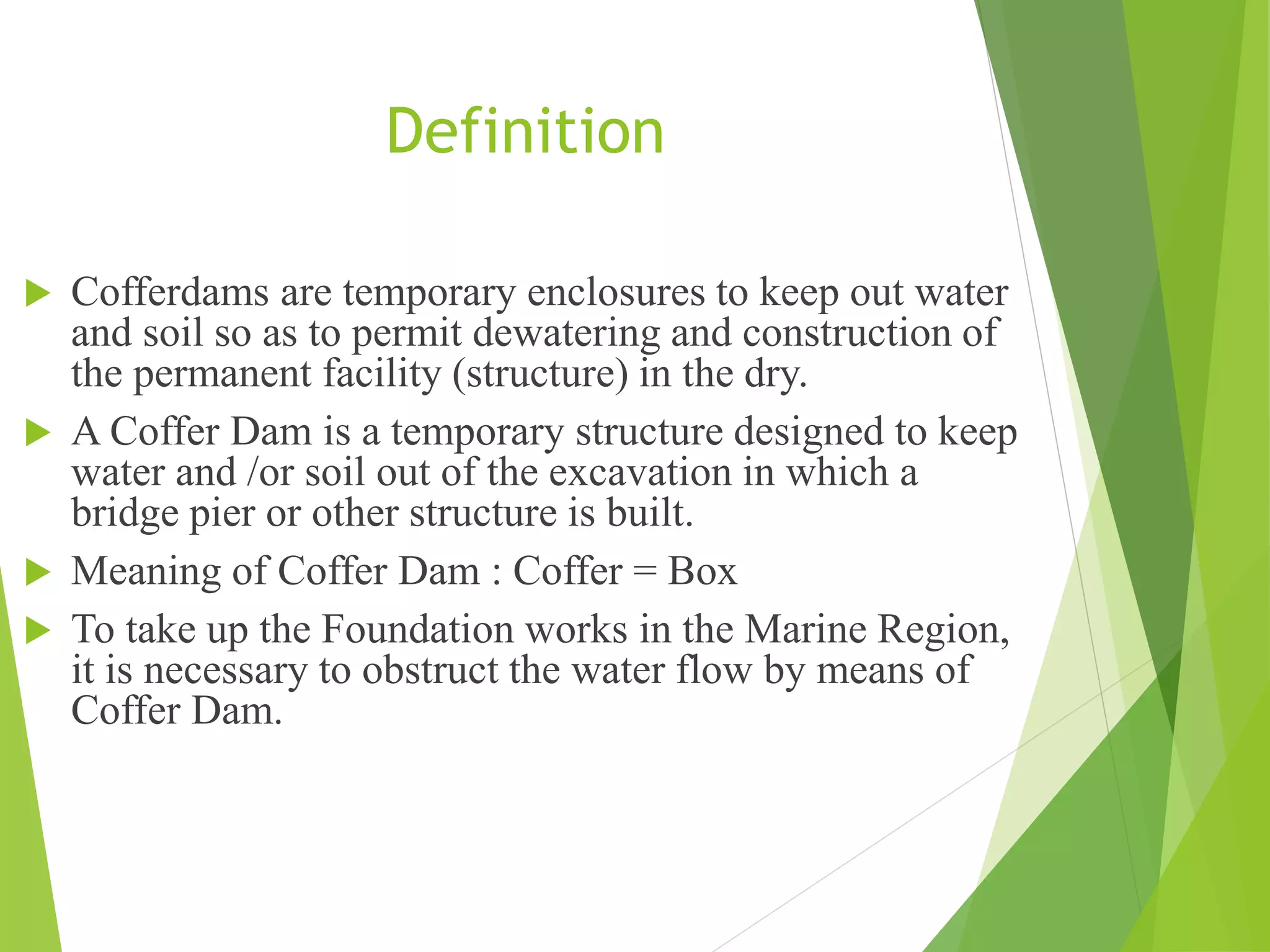 Coffer dam and its type | PPTX