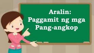 filipino-grade 4-powerpoint_pang-angkop. | PPTX