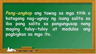 filipino-grade 4-powerpoint_pang-angkop. | PPTX