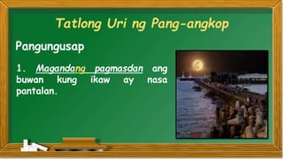 filipino-grade 4-powerpoint_pang-angkop. | PPTX