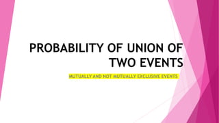 Probability of Union of Two events | PPTX