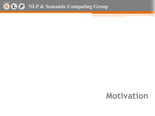 Semantic Relation Classification: Task Formalisation and Refinement | PPTX