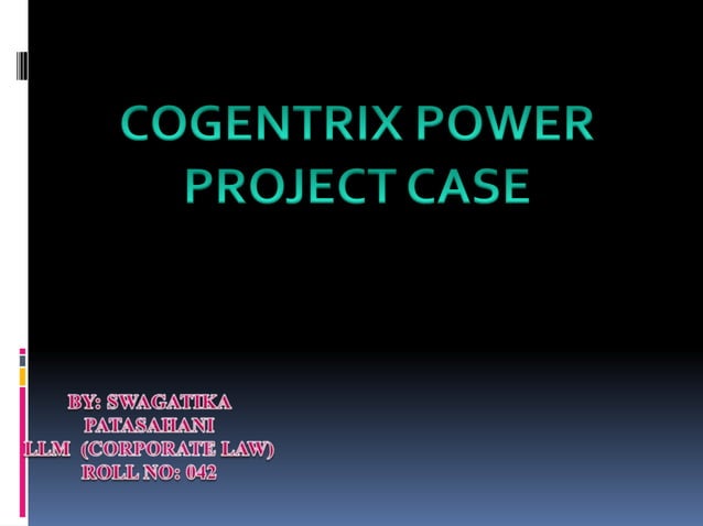 Cogentrix power project case | PPTX