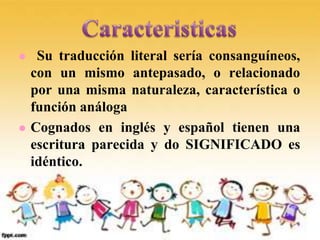 COGNADOS | PPTX