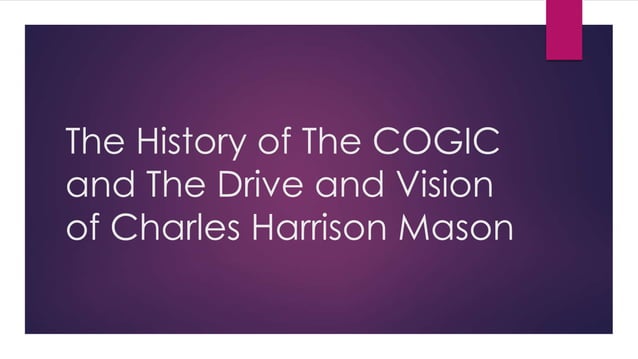 The History of The COGIC | PPTX | Christianity | Religion & Spirituality
