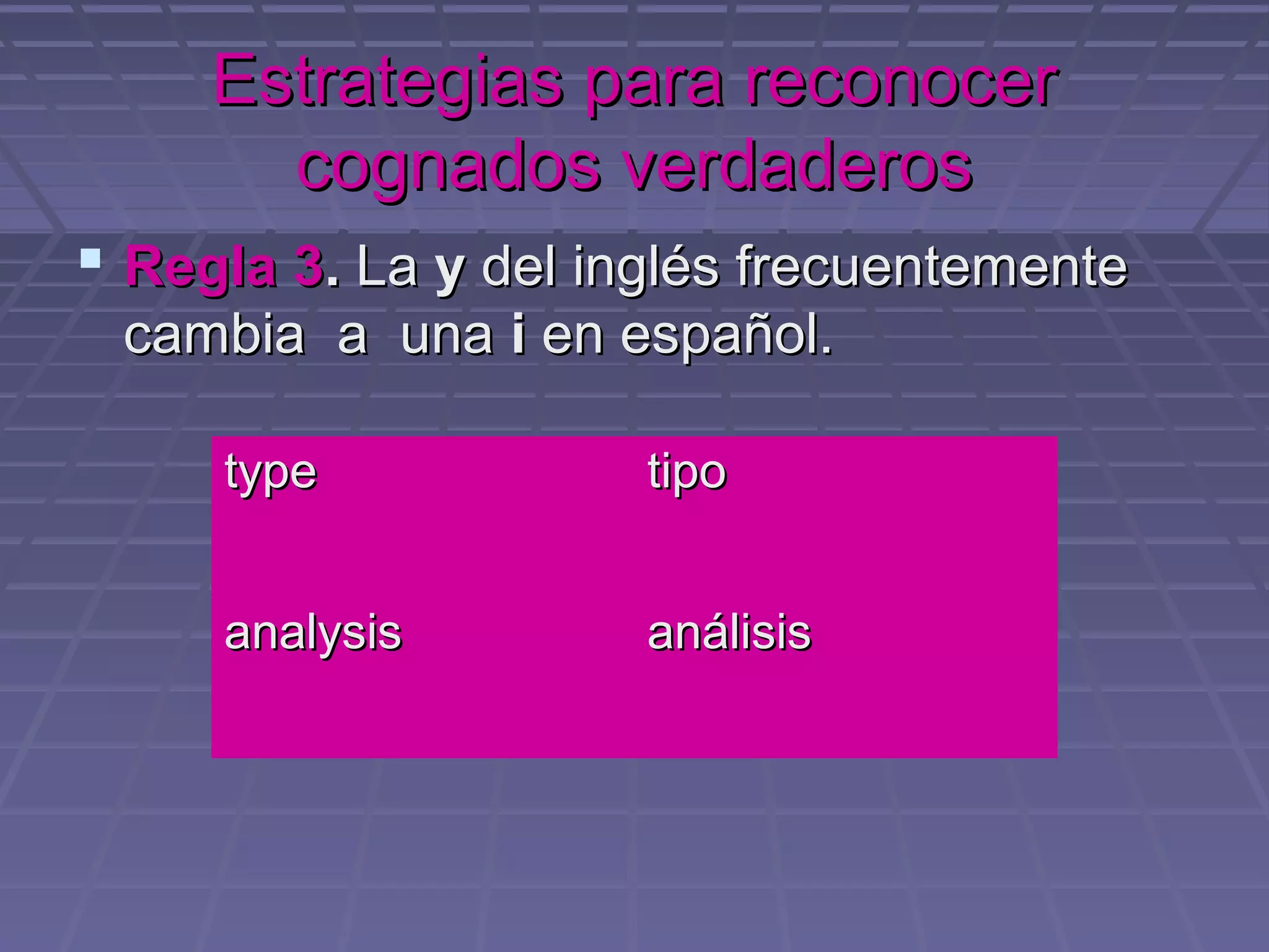 Cognados como una de las tecnicas para extraer idea principal | PPT