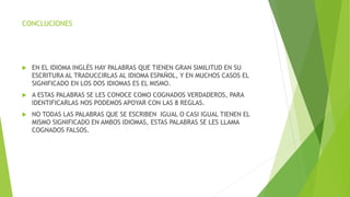 Cognados verdaderos | PPTX