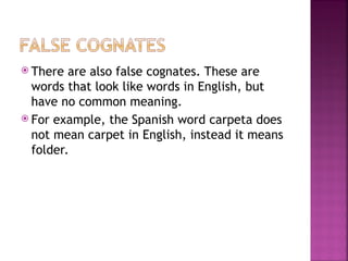 cognates- true friends and false friends | PPT