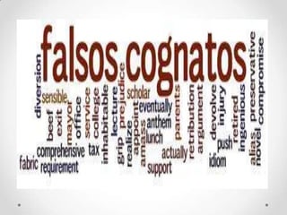 Cognates and false cognates | PPTX