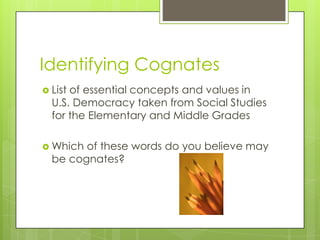Cognates ccss 2012 | PPT