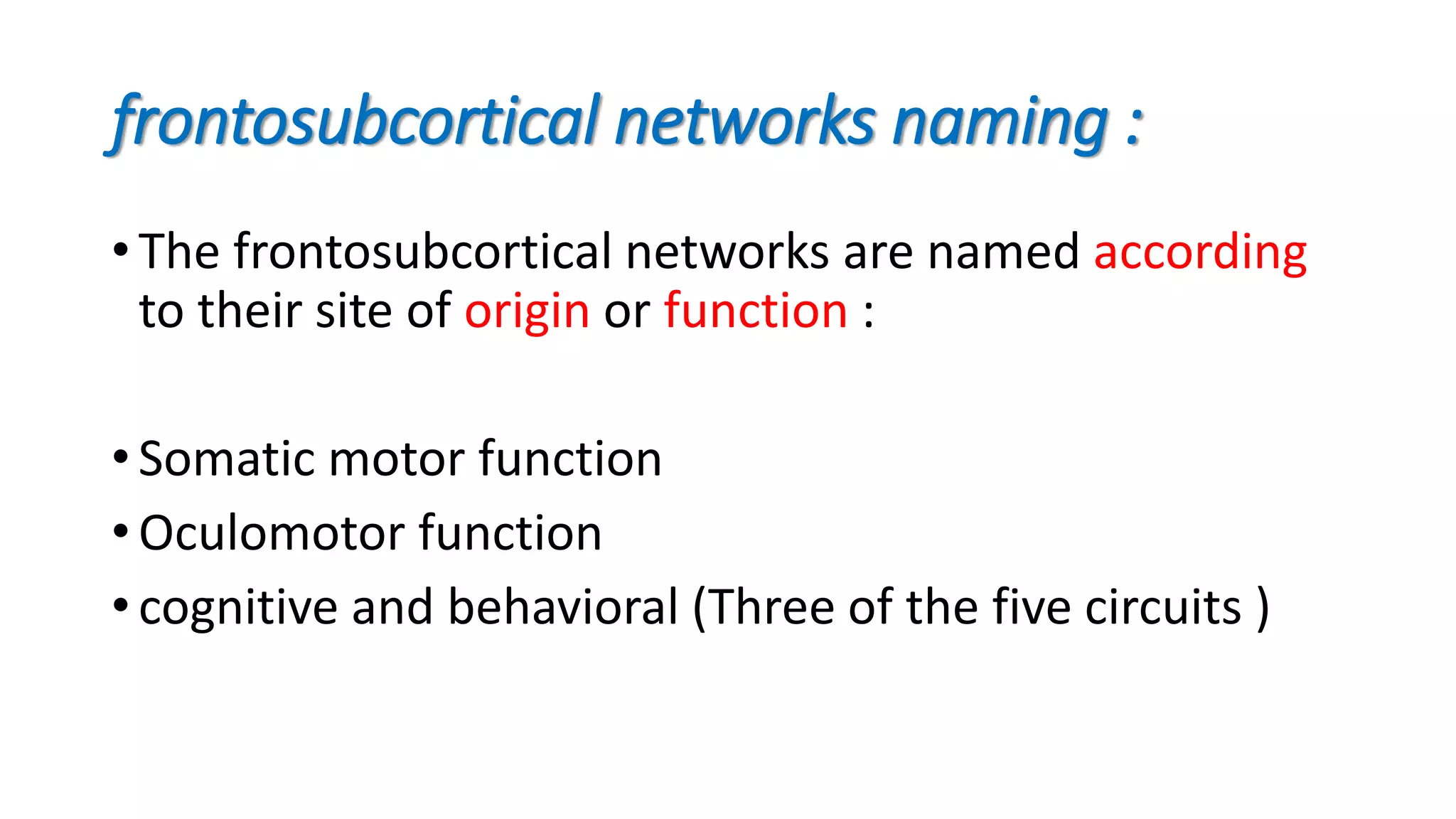 Cognitive circuits in neurology | PPTX