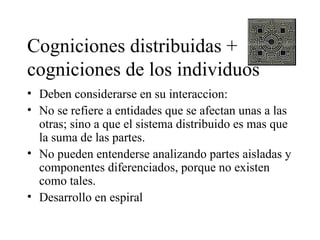 Cogniciones distribuidas | PPT