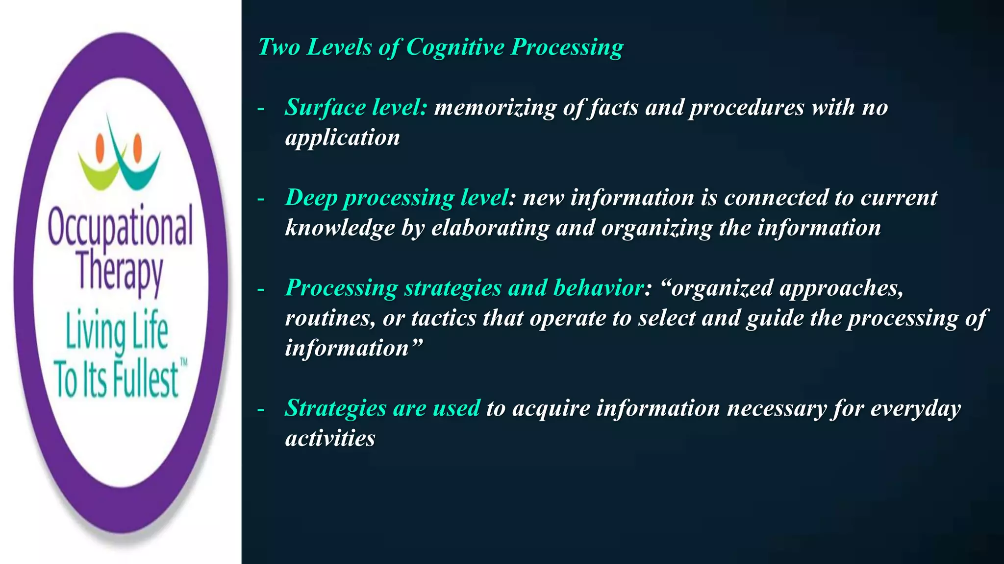 Occupational Therapy & Cognition | PPTX