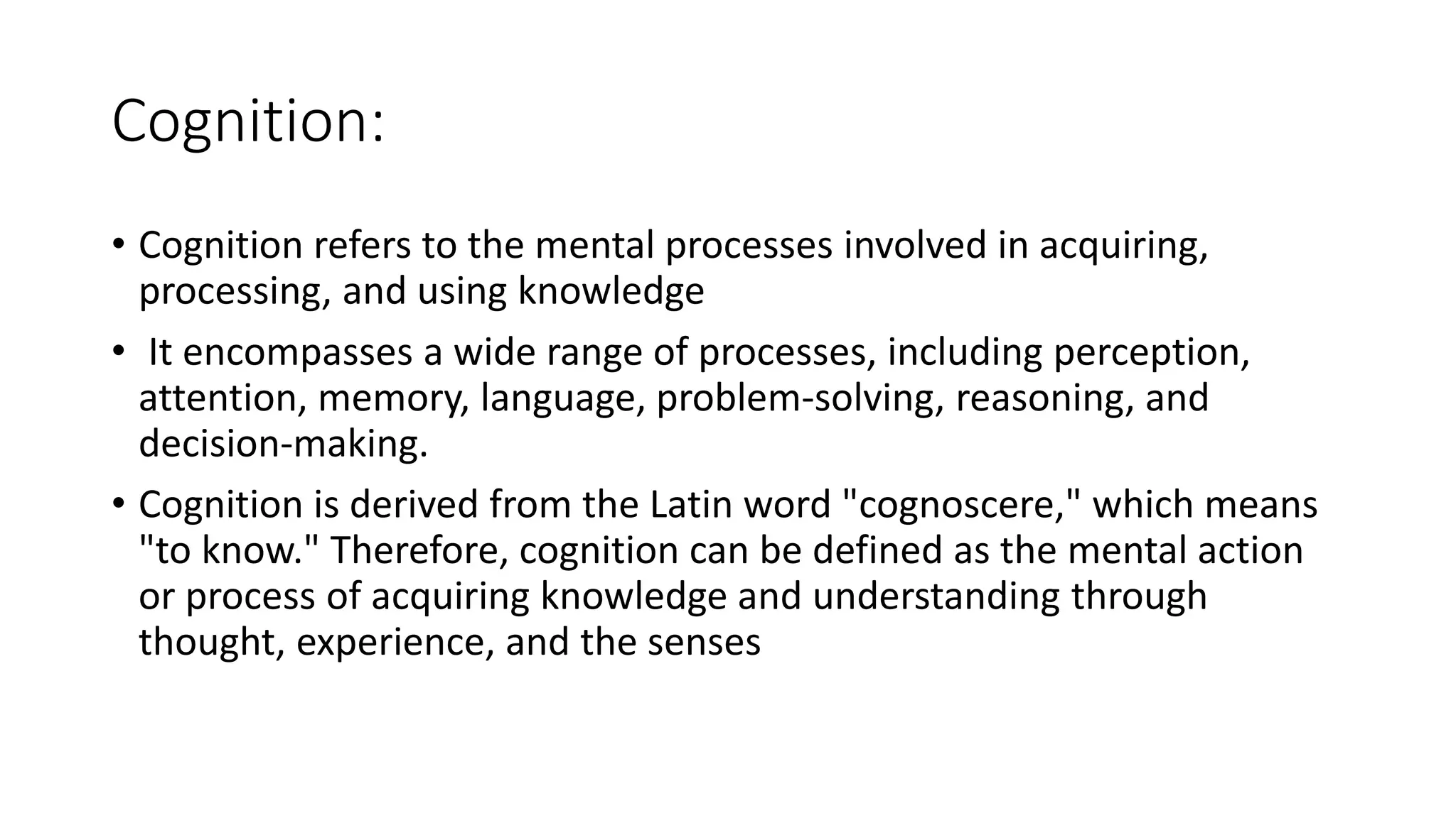 Cognition.pptx pptxxxxxxxxxxxxxxxxxxxxxxxxxxx | PPT