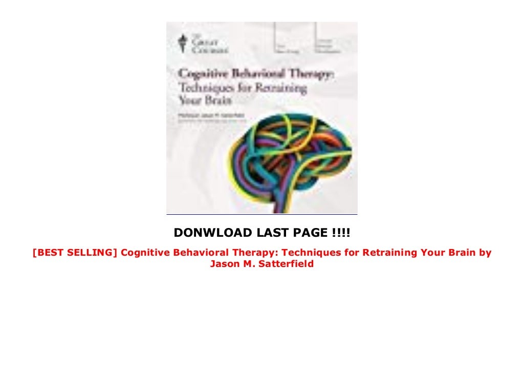 NEW RELEASES Cognitive Behavioral Therapy Techniques For Retrain new-releases-cognitive-behavioral-therapy-techniques-for-retrain