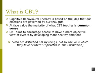 Cognitive Behavioural Therapy: A Basic Overview (Presentation) | PPT