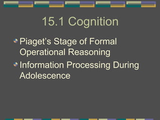 Cognitive Process In Adolescent | PPT