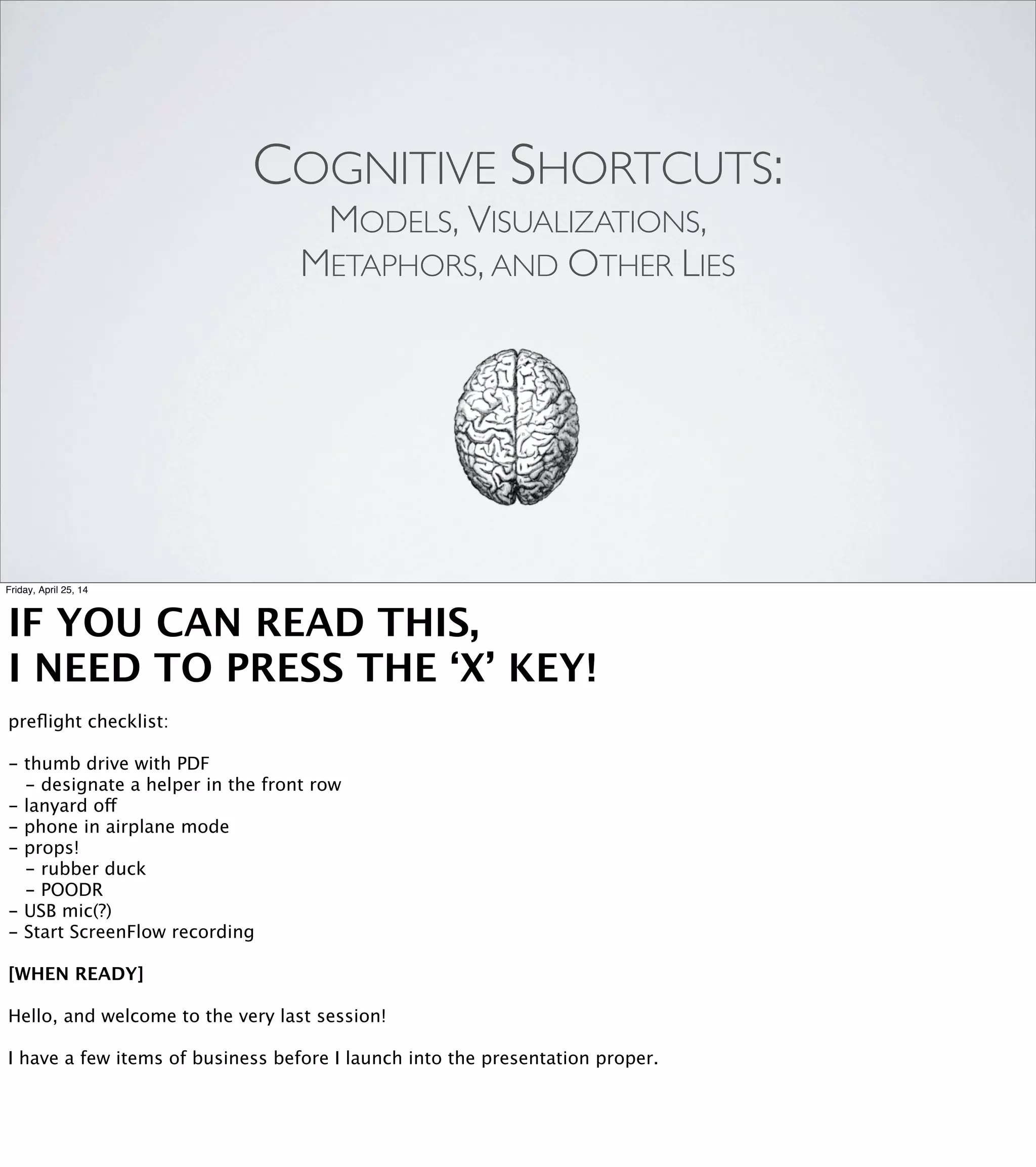 Cognitive Shortcuts Models Visualizations Metaphors And Other Lies Railsconf 2014 Pdf