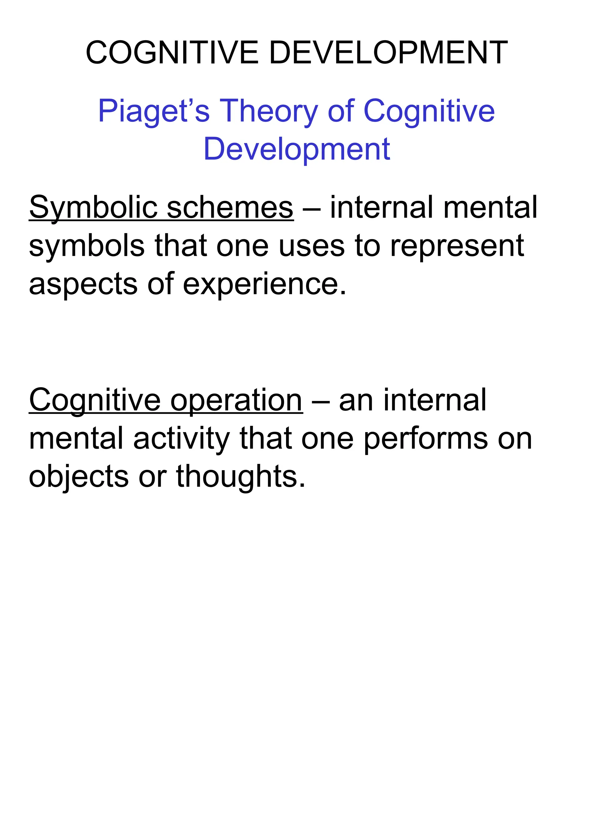 cognitive development stages jean piaget.ppt