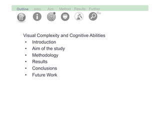 Cognitive abilities and visual complexity online en_em | PPT