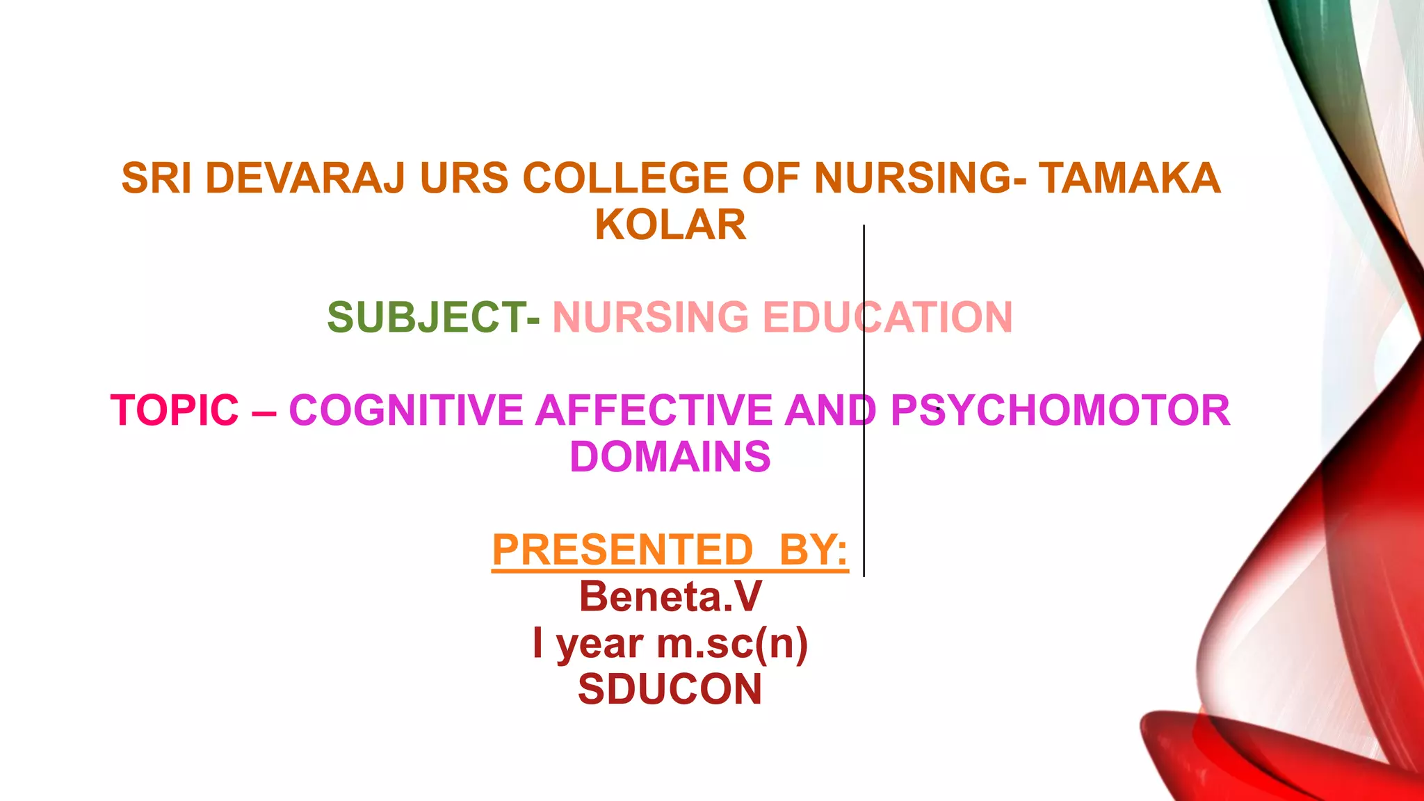 Cognitive affective and psychomotor domains | PPTX