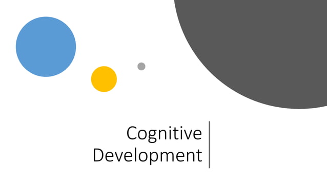 Cognitive and Language Development | PPT