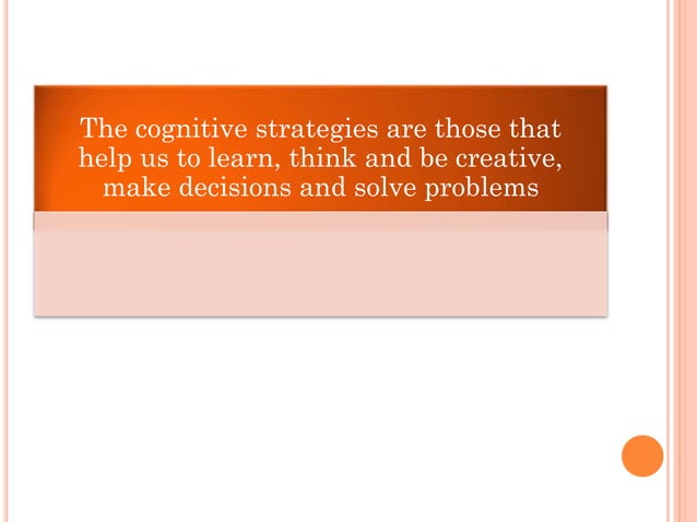 Cognitive and metacognitive strategies | PPTX