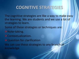 Cognitive and metacognitive strategies | PPT