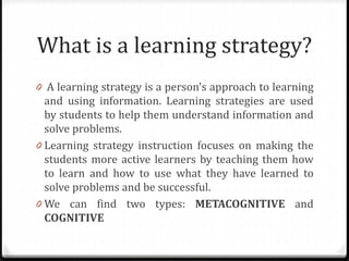 Cognitive and metacognitive strategies | PPTX