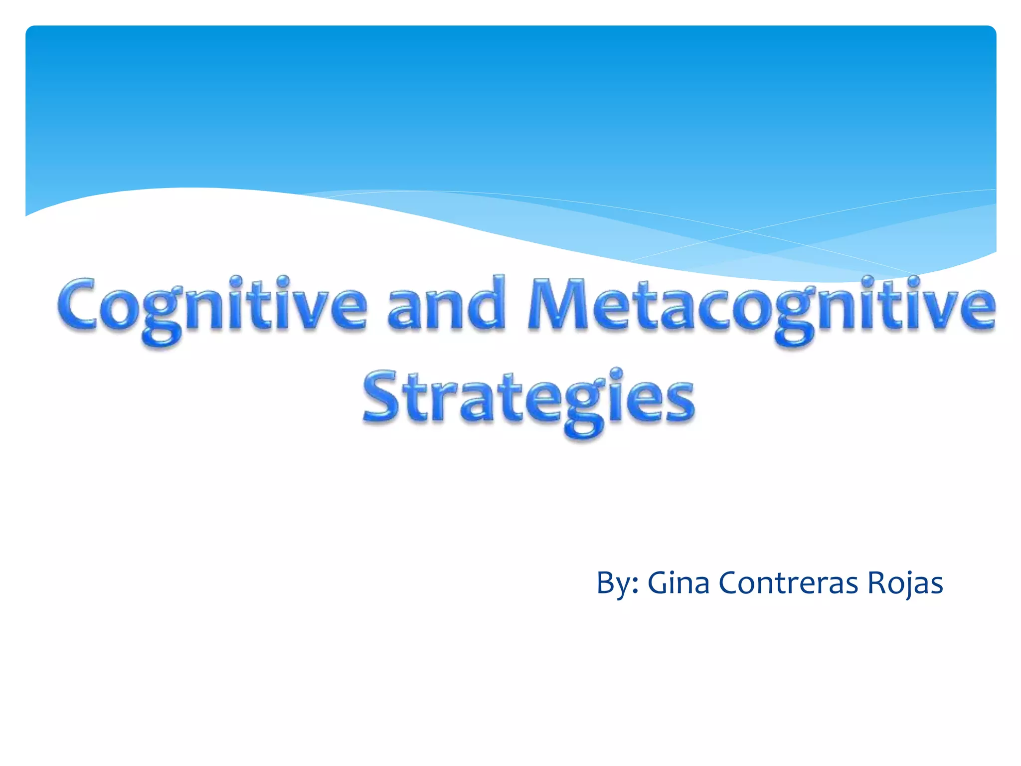 Cognitive and metacognitive strategies | PPTX