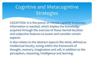 Cognitive and metacognitive strategies | PPTX