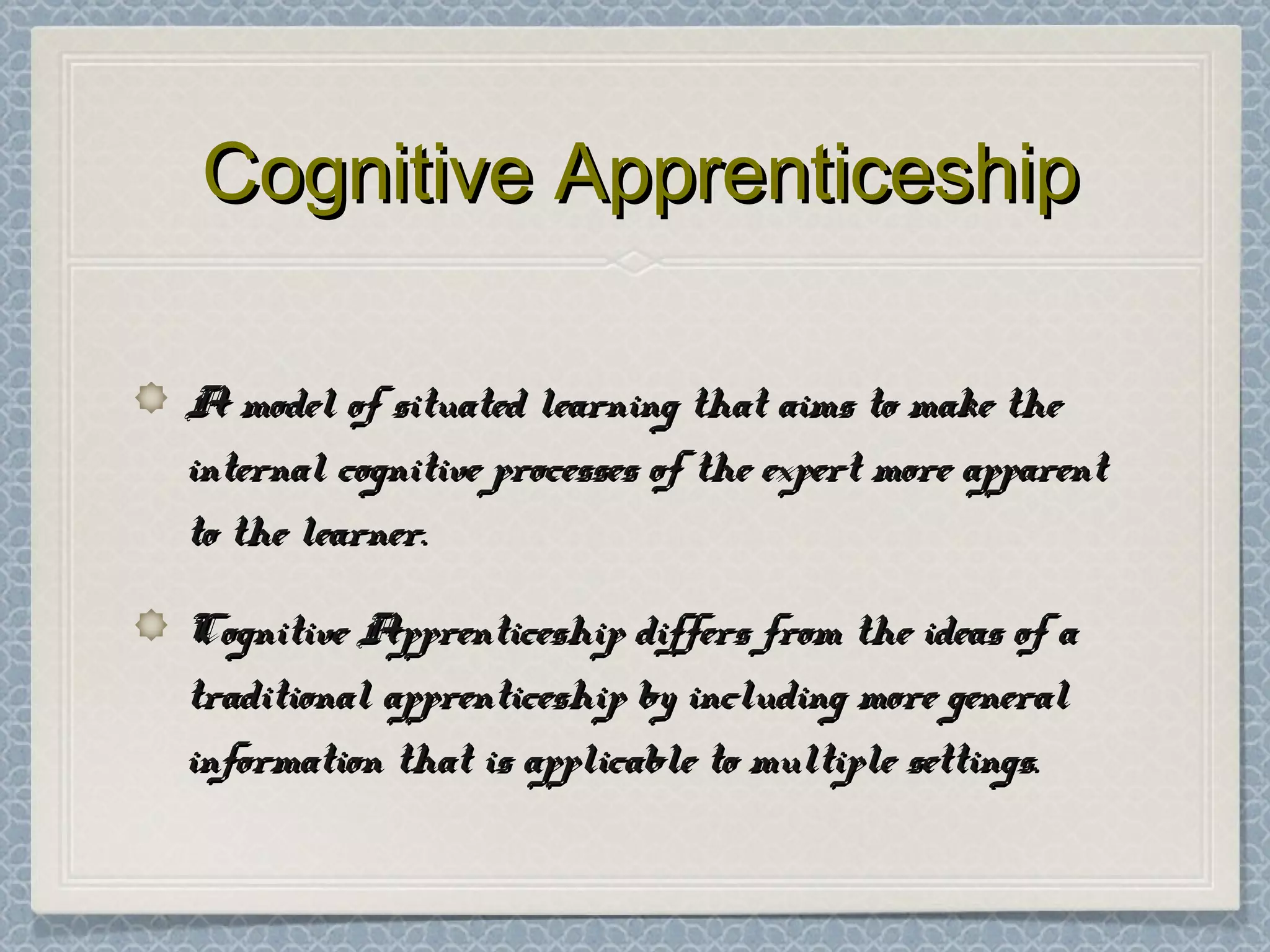 Cognitive apprenticeship | PPT