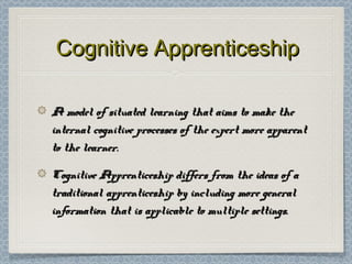 Cognitive apprenticeship | PPT