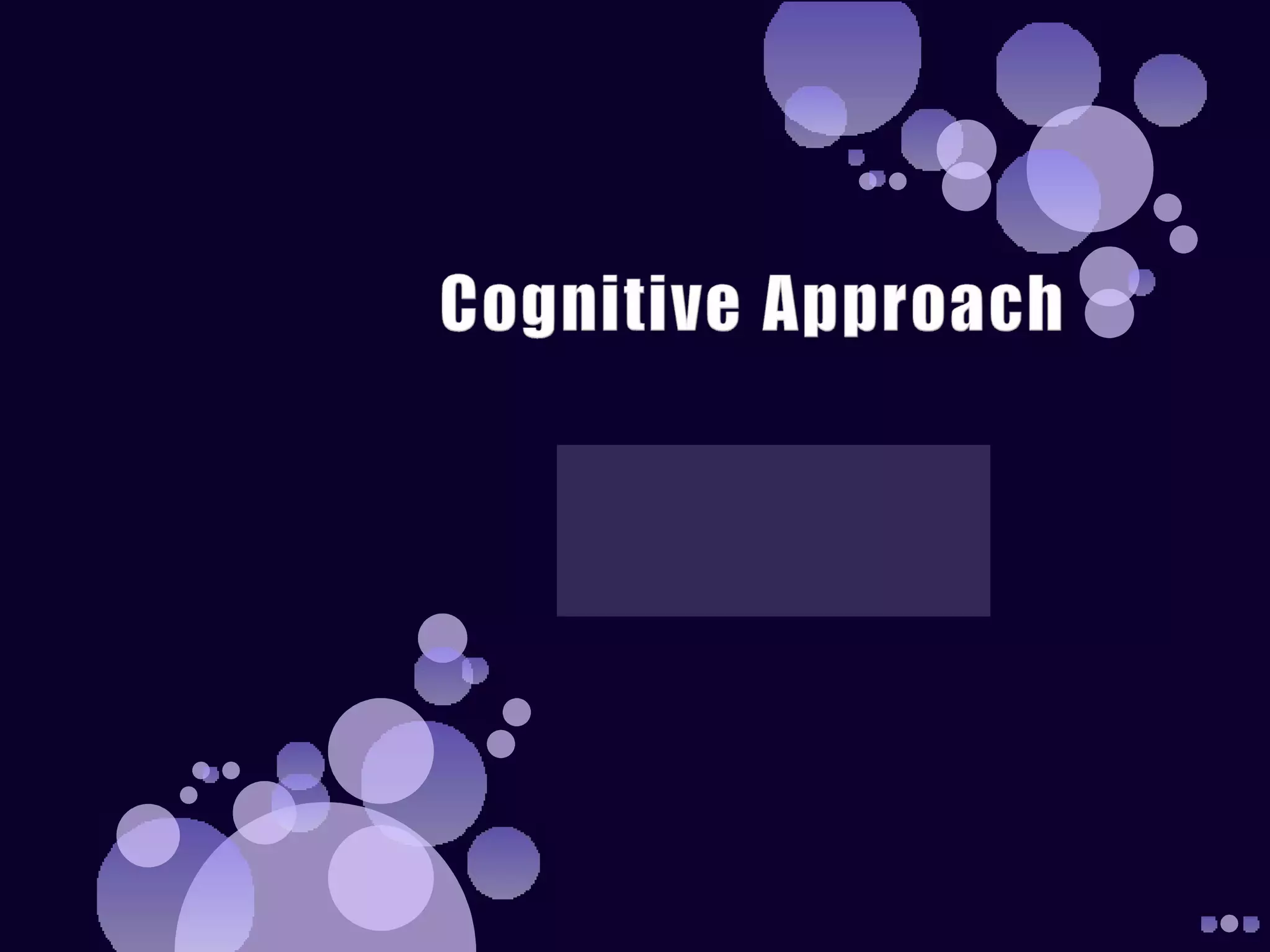 Cognitive approach | PPT