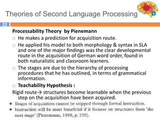 Cognitive Approaches to Second Language Acquisition | PPTX