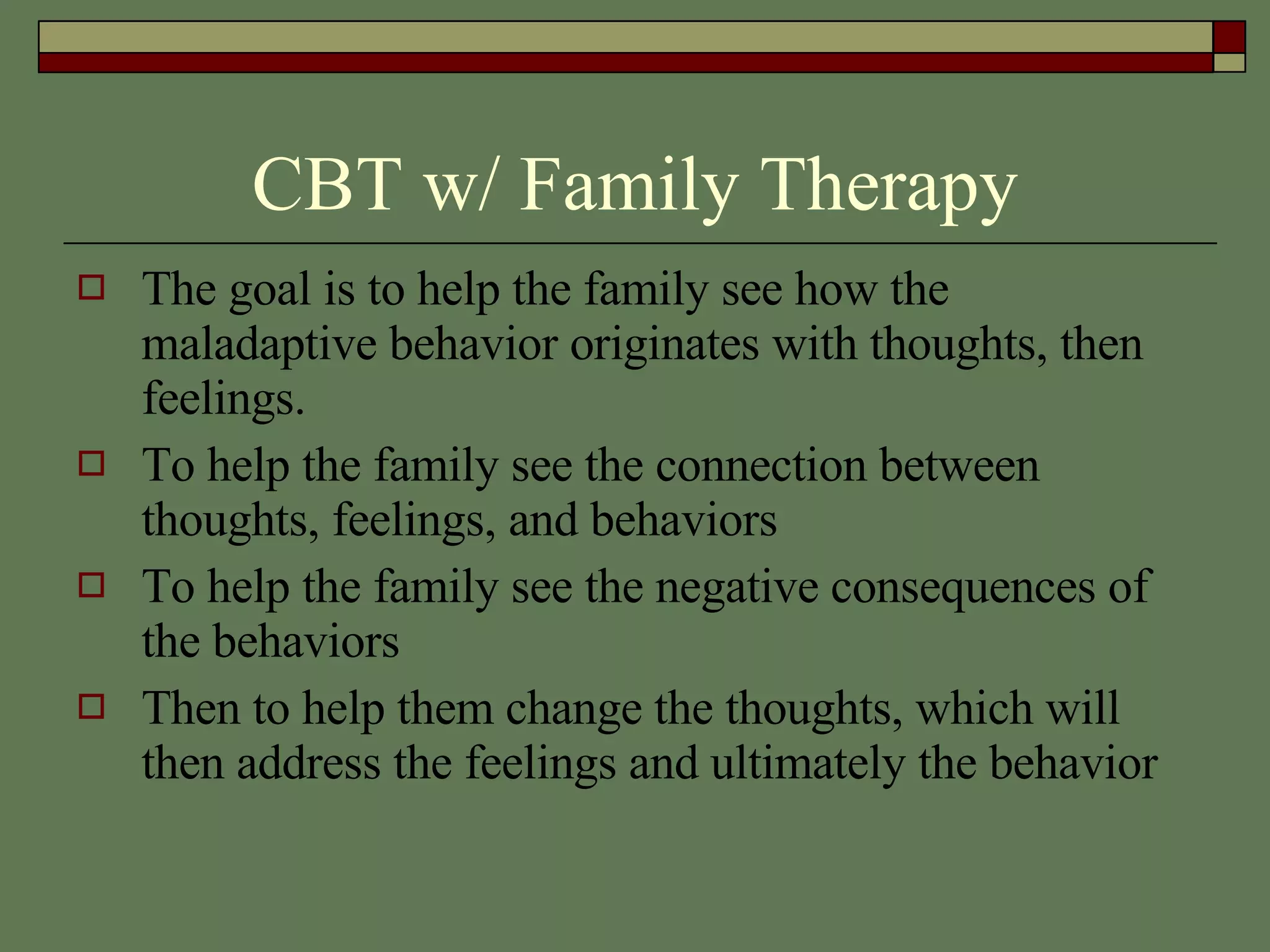 Cognitive Behavioral Family Therapy | PPT