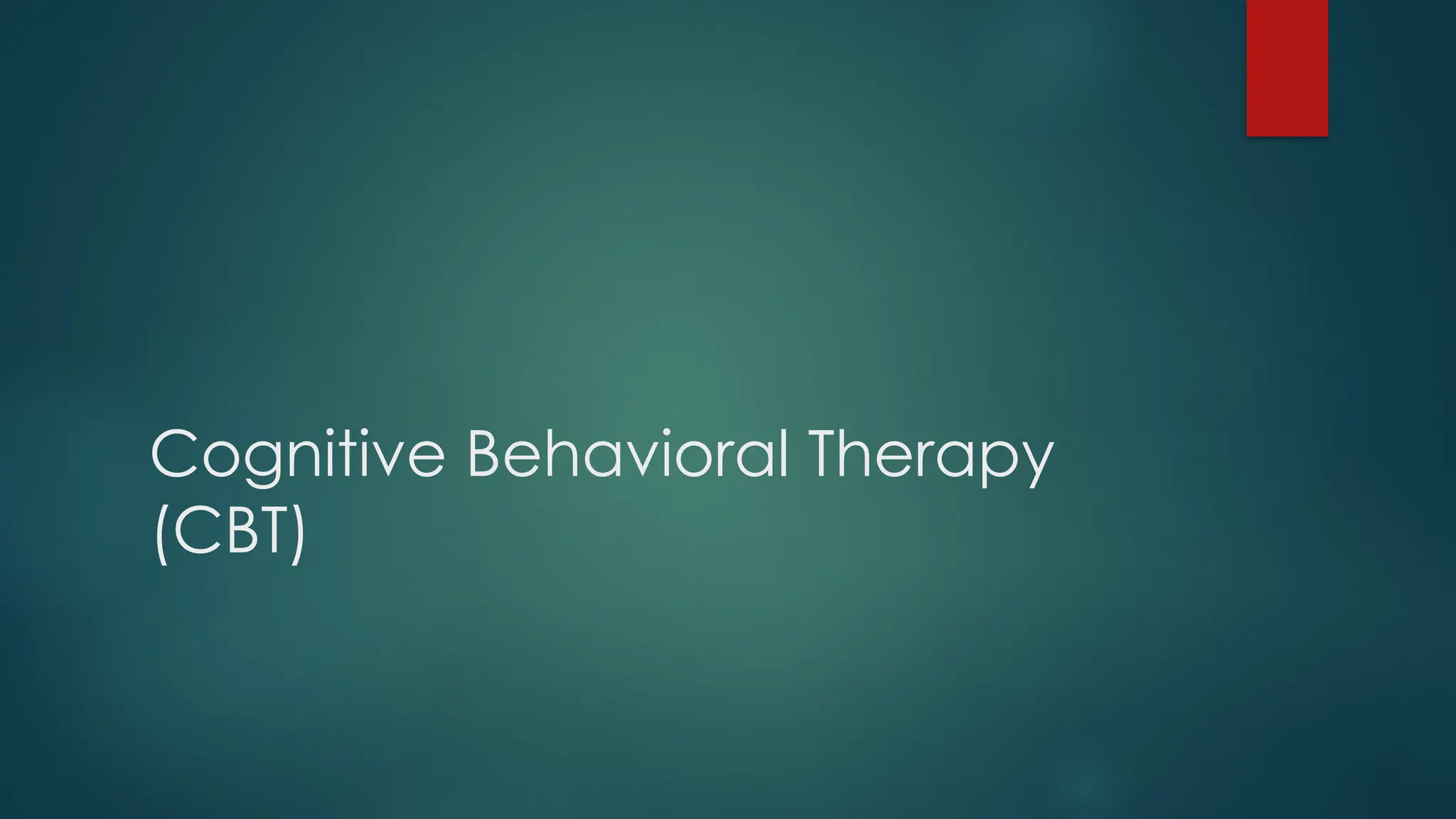 Cognitive Behavioral Therapy (CBT) for physios | PPTX