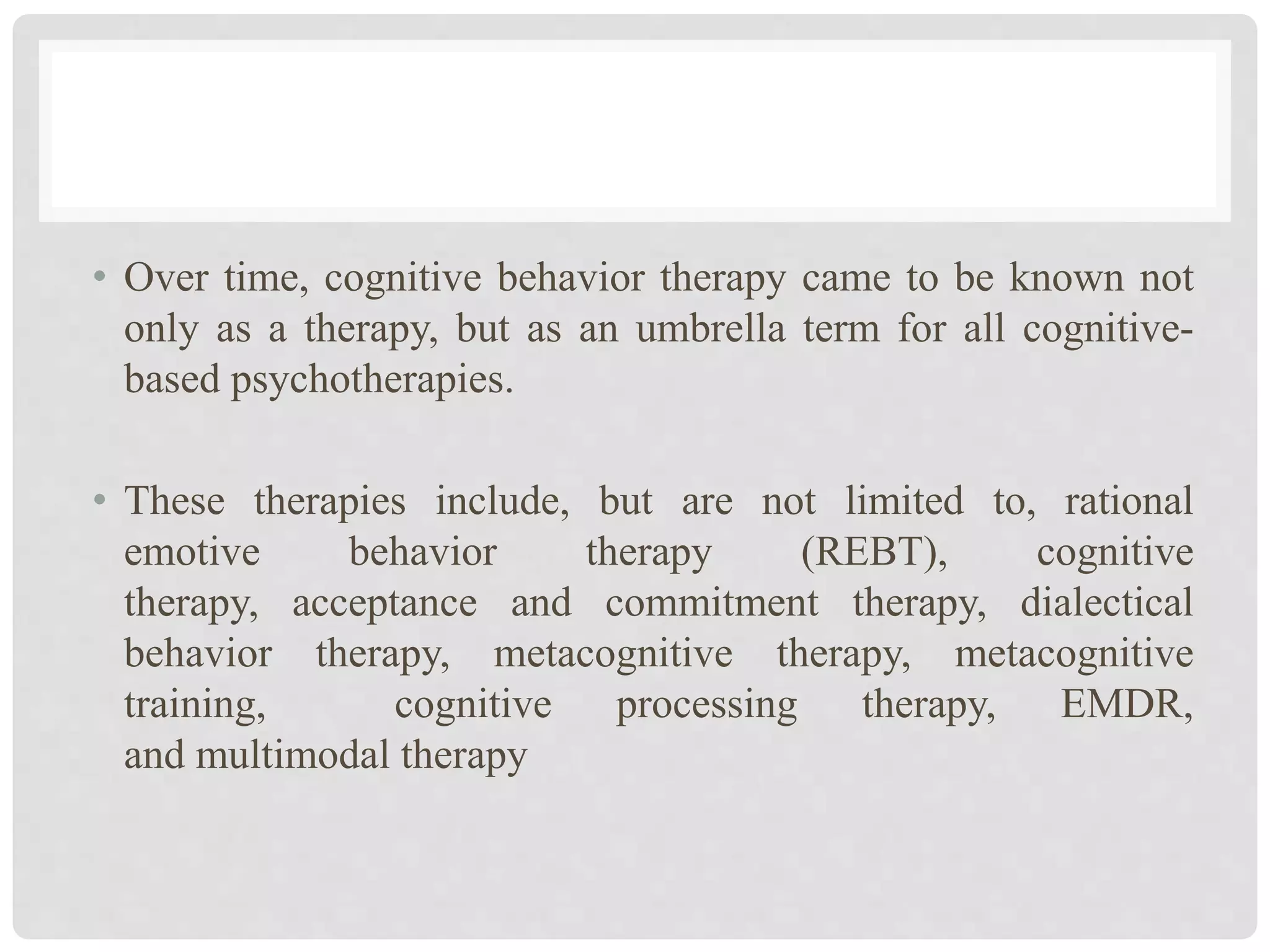 COGNITIVE BEHAVIORAL THERAPY | PPTX