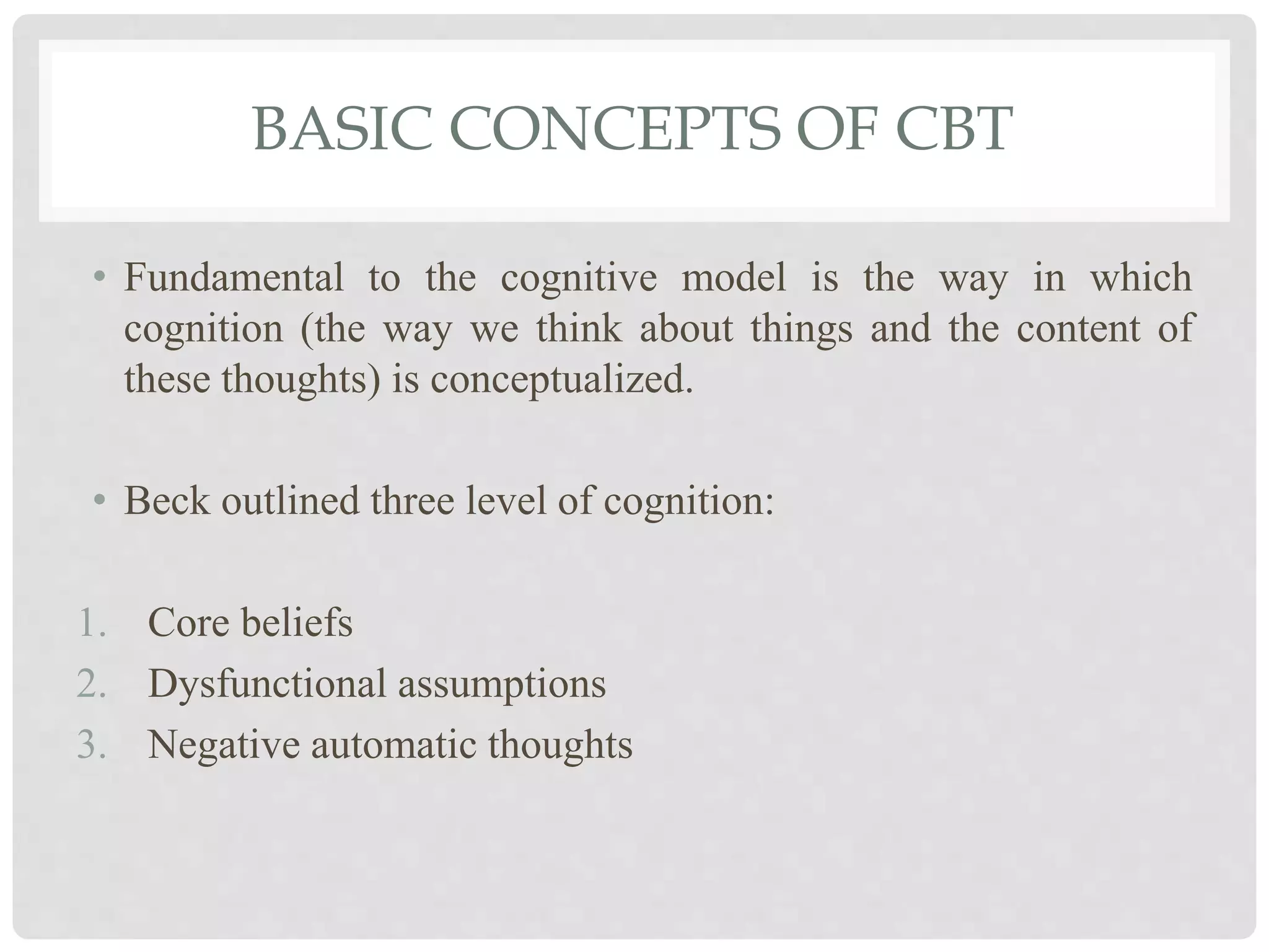 COGNITIVE BEHAVIORAL THERAPY | PPTX