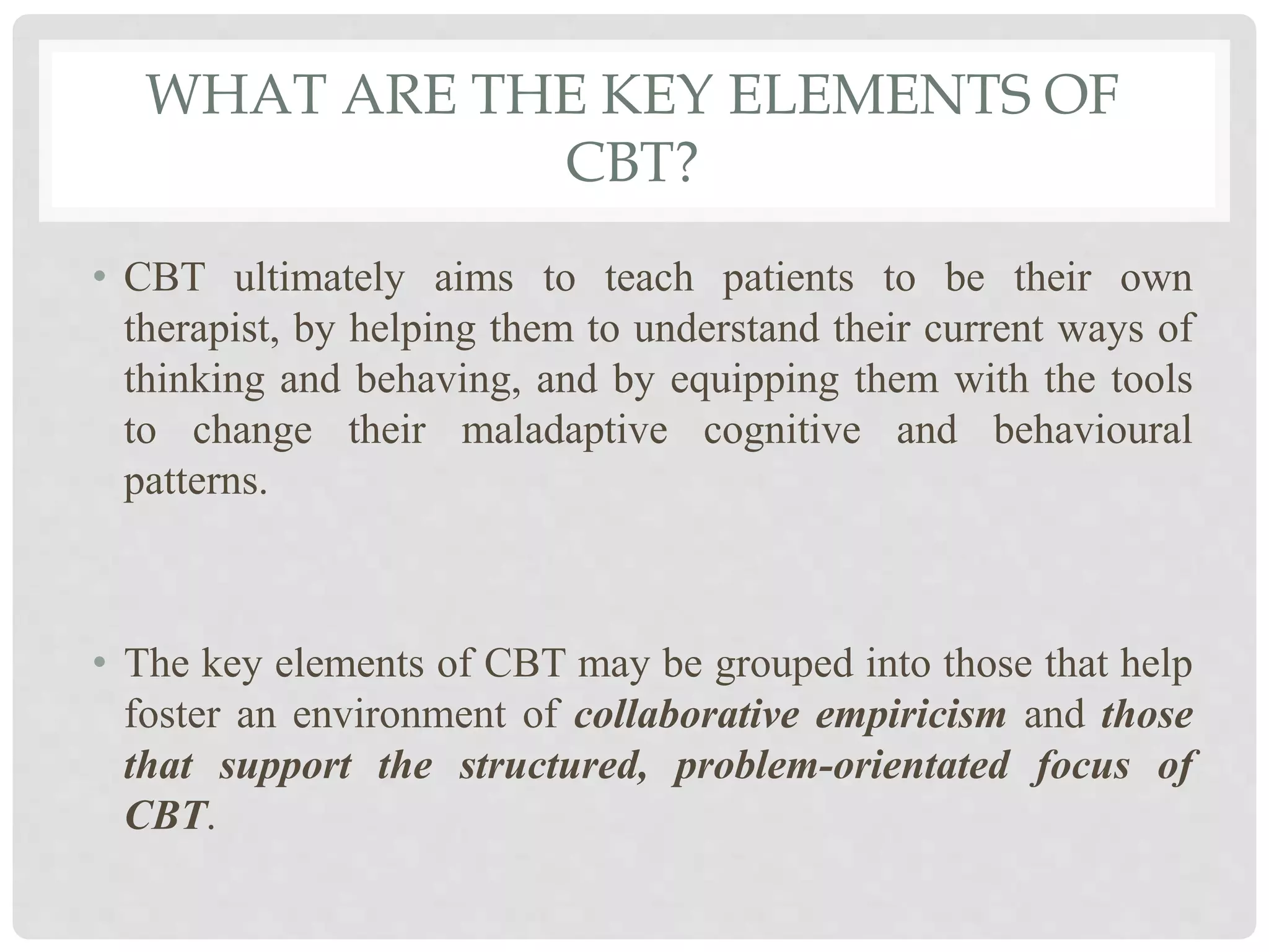 COGNITIVE BEHAVIORAL THERAPY | PPTX