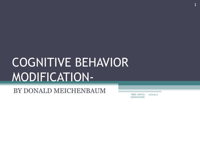 Cognitive behavior modification | PPT | Physical Therapy | Wellness