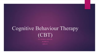 Cognitive Behavior Therapy (CBT).pptx