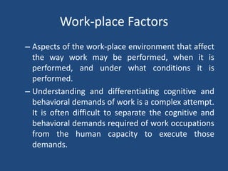 COGNITIVE & BEHAVIOURAL DEMANDS OF WORK,DPT,LEC4.pptx | Medical Health