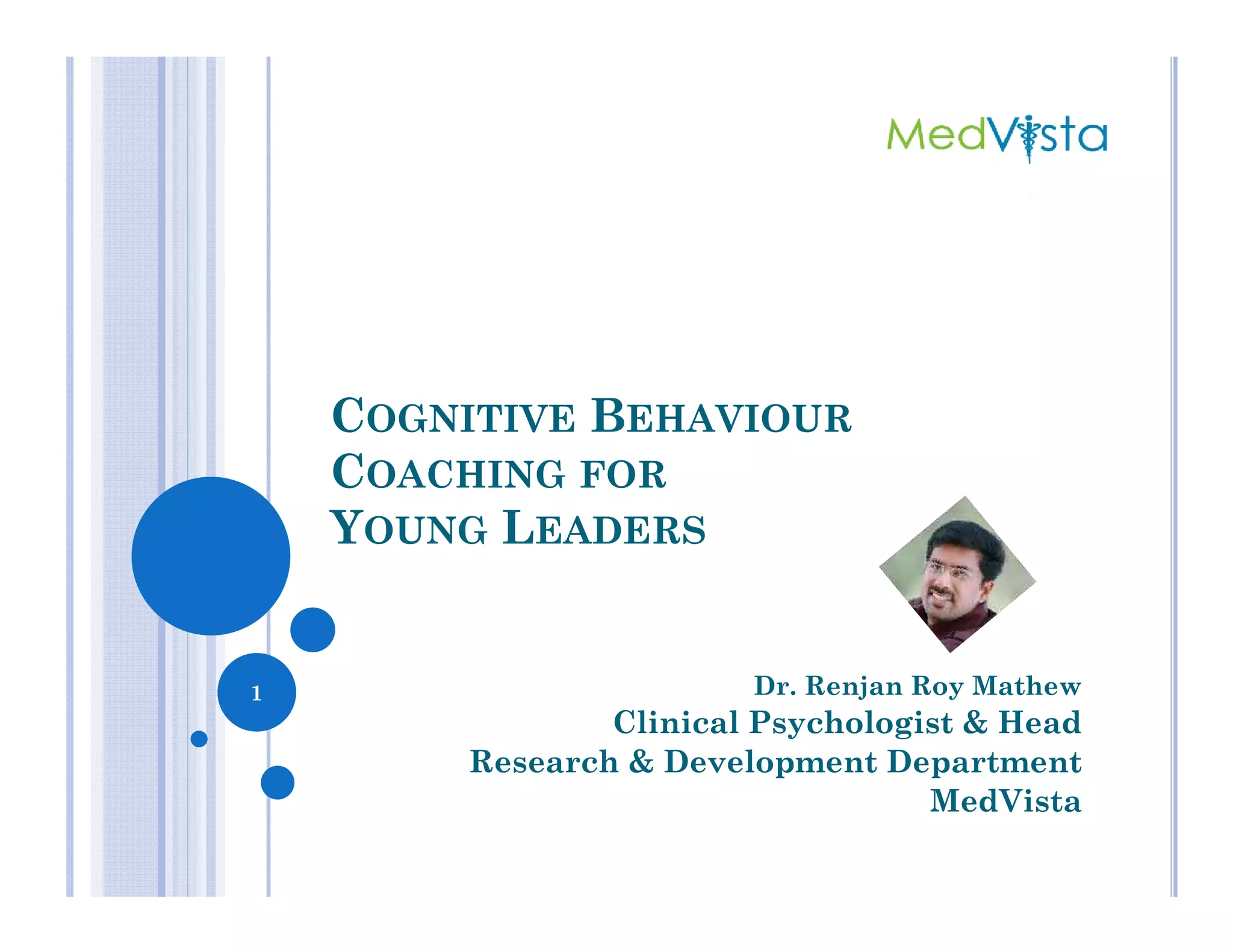 Cognitive Behaviour Coaching For Young Leaders | PPT