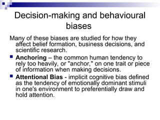 Cognitive biases: errors in mind thinking | PPT