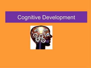 Cognitive development | PPT