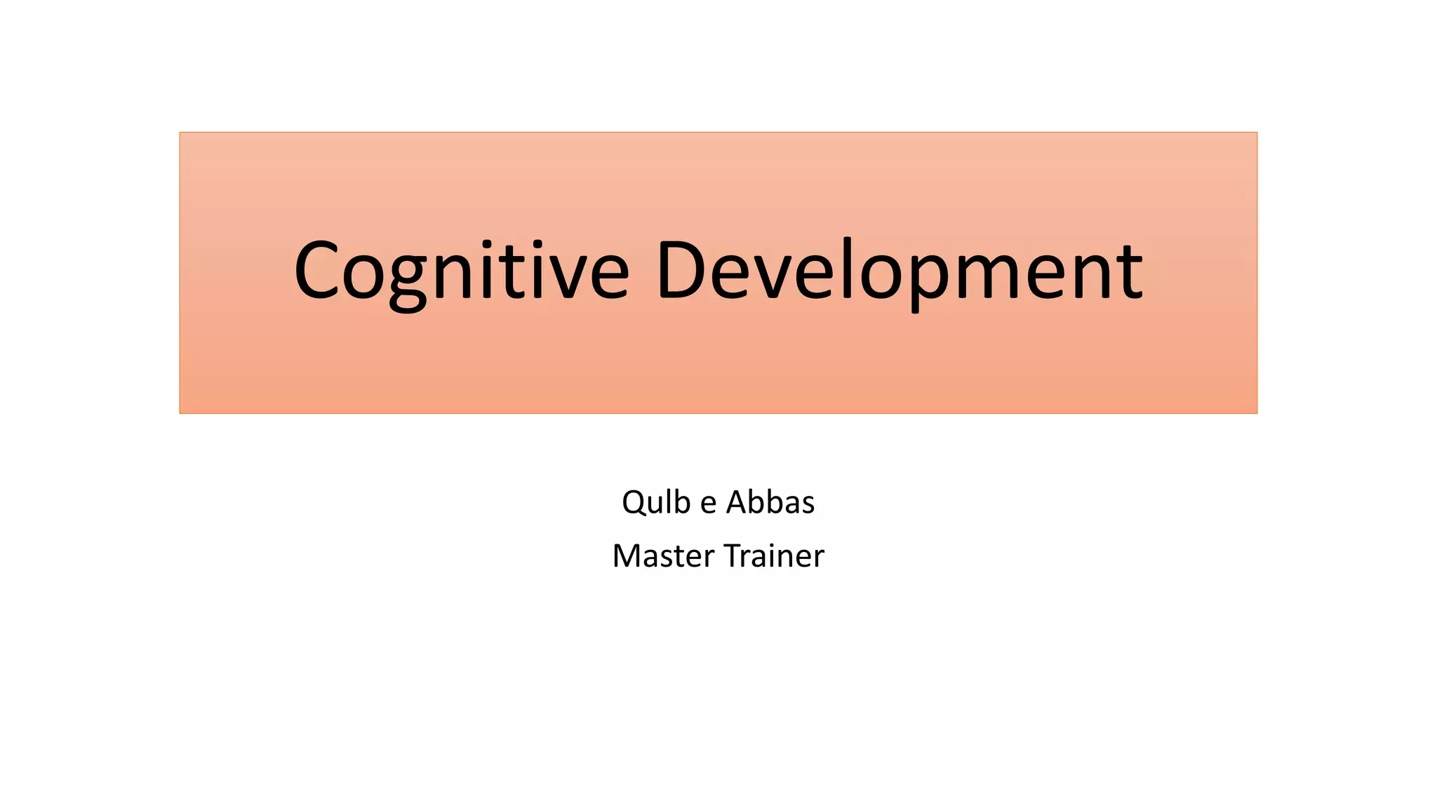 Cognitive development | PPT