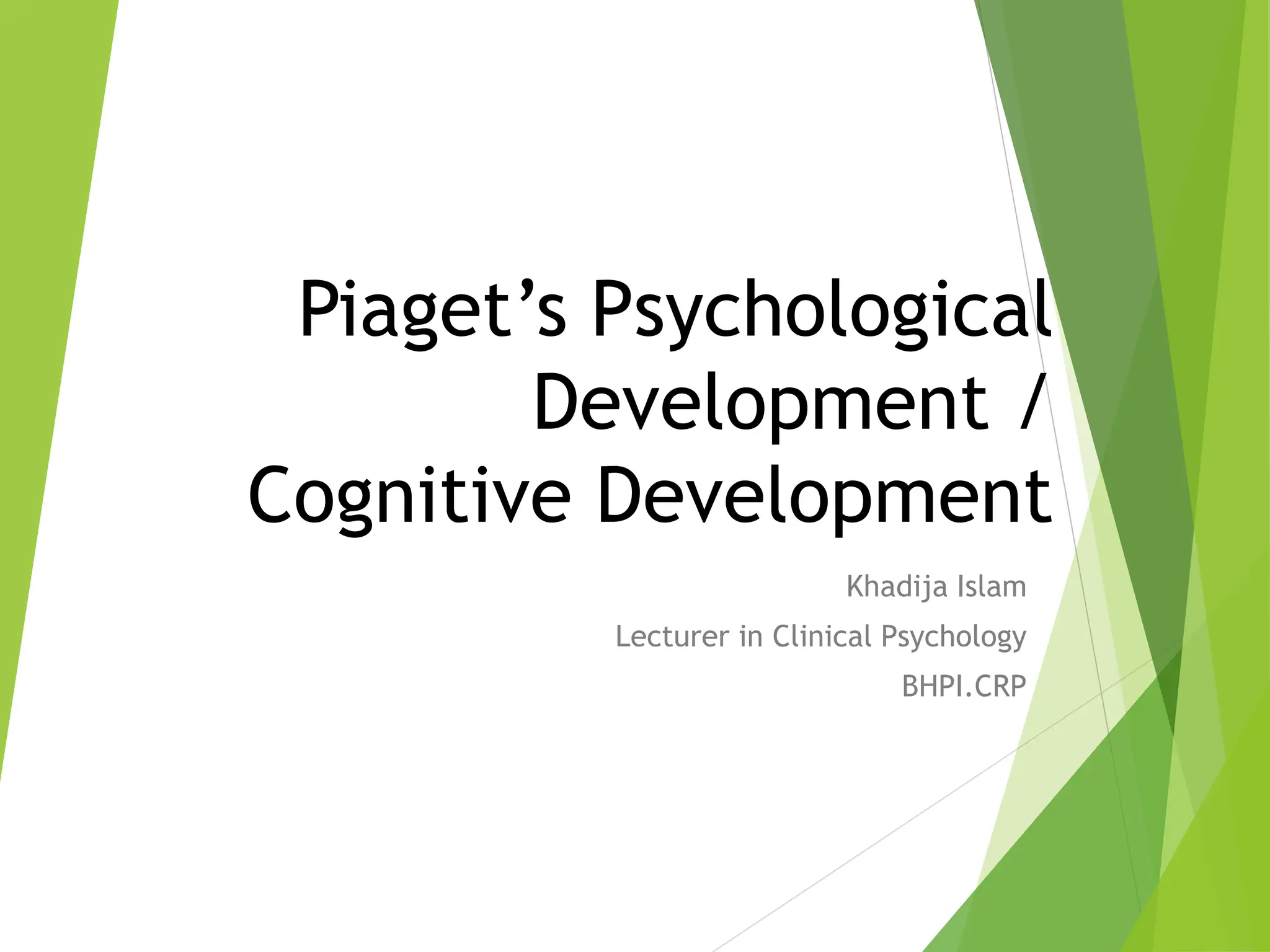 Cognitive Development of learning of psychology | PPT