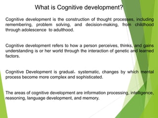 Cognitive Development of learning of psychology | PPT