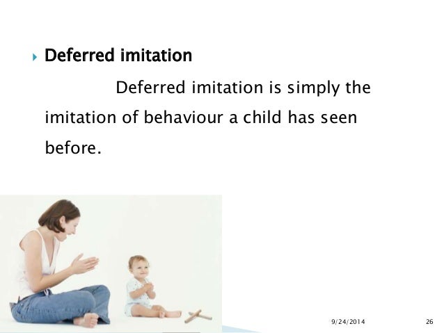 Deferred Imitation Examples